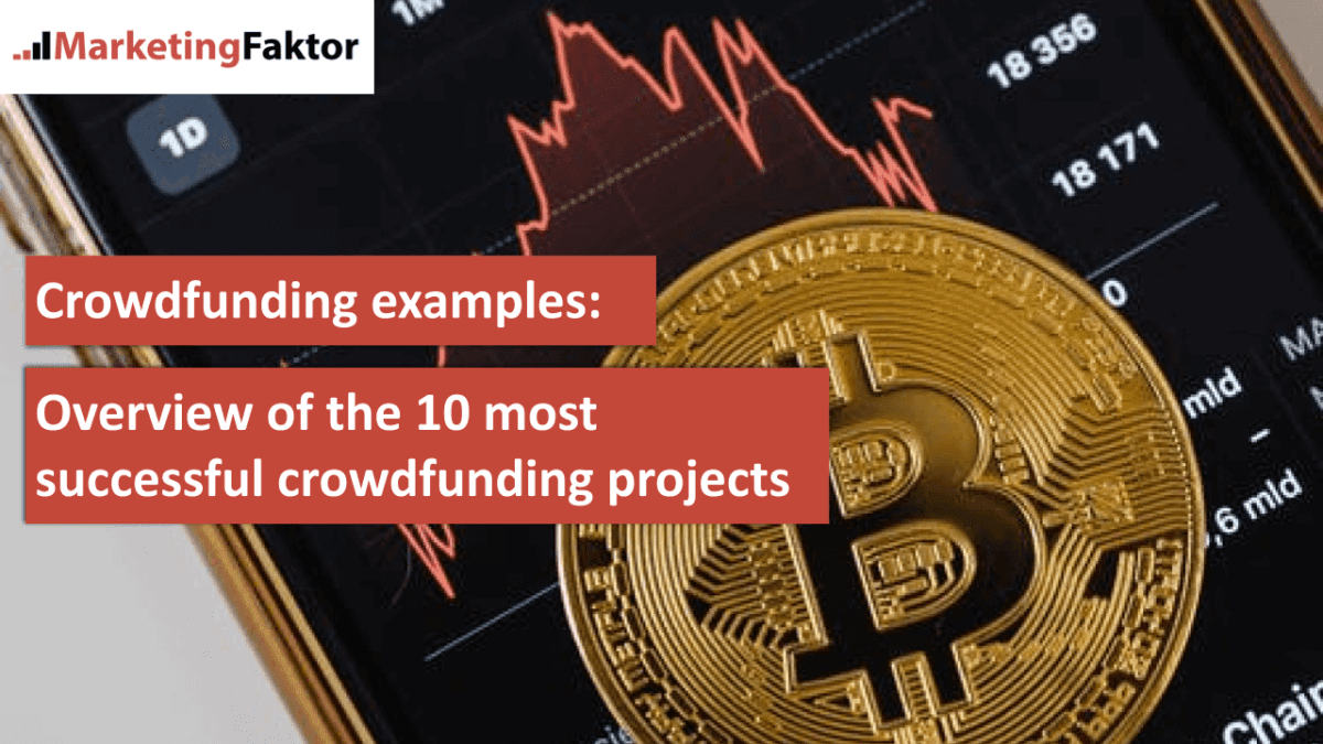 Crowdfunding Examples: Overview of the 10 Most Successful Crowdfunding ...